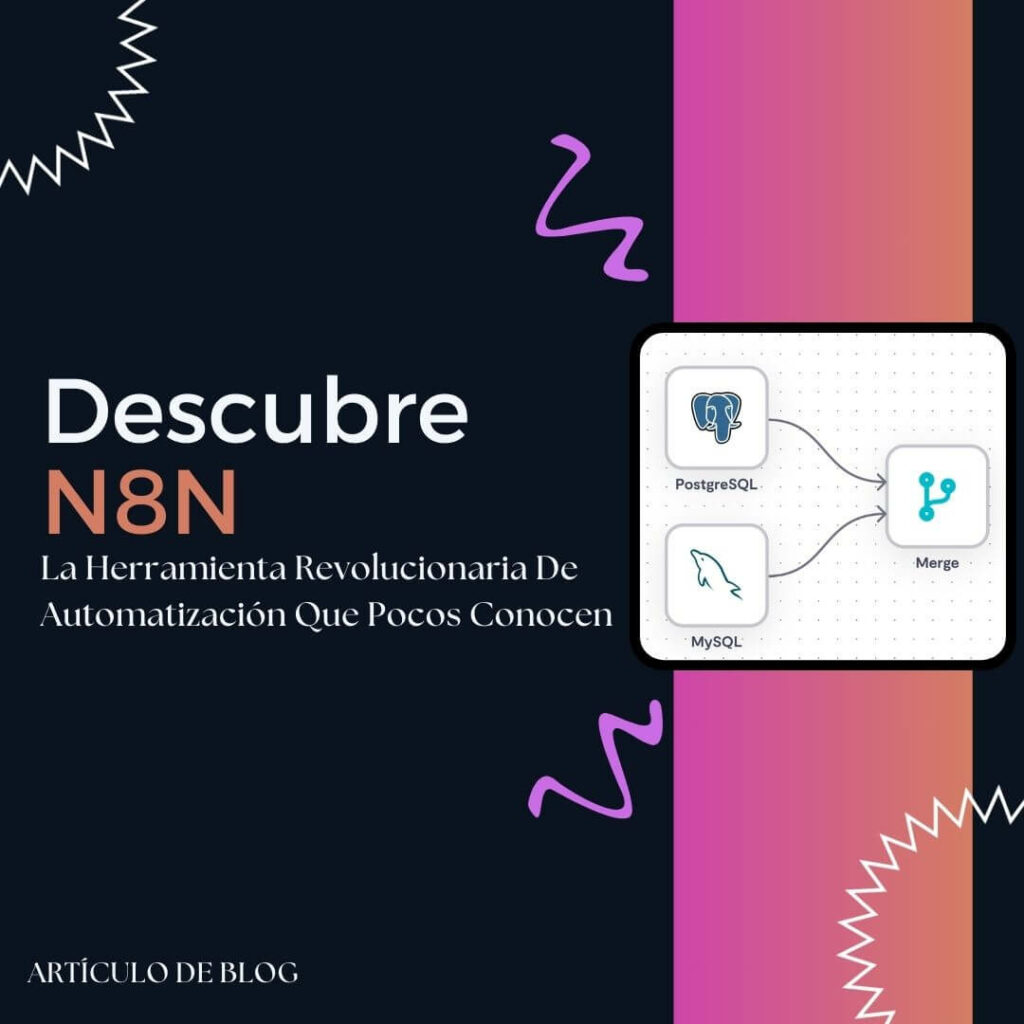 Descubre n8n: Sistema de Automatizacion que Pocos Conocen